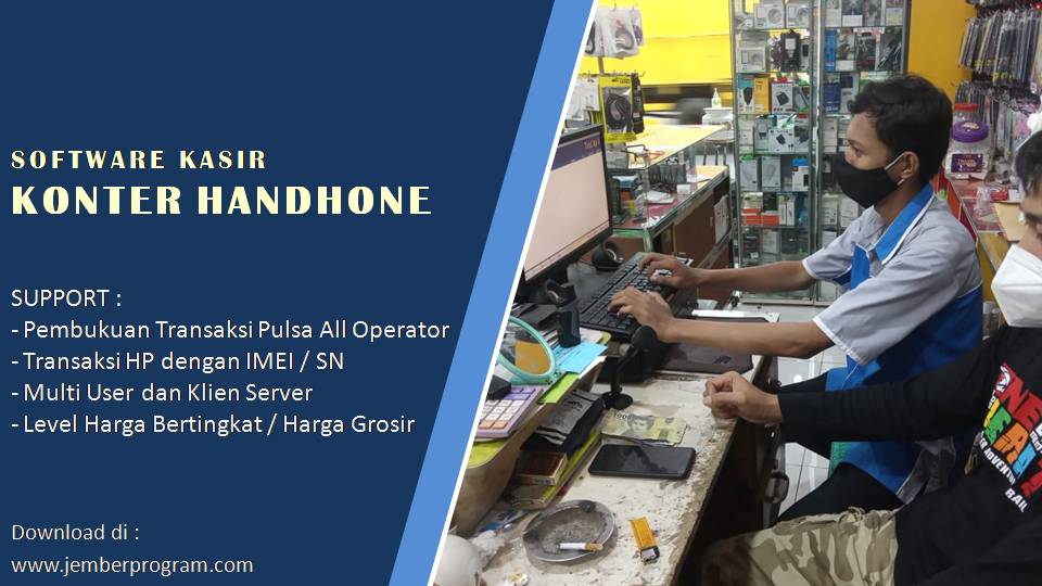 Software Kasir Terbaik Untuk Konter Handphone atau Toko Ponsel, Support ...